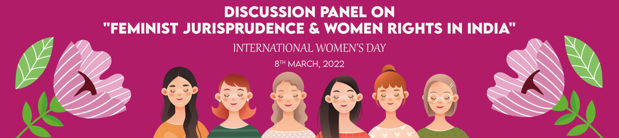 Discussion Panel on “Feminist Jurisprudence and Women Rights in India ...